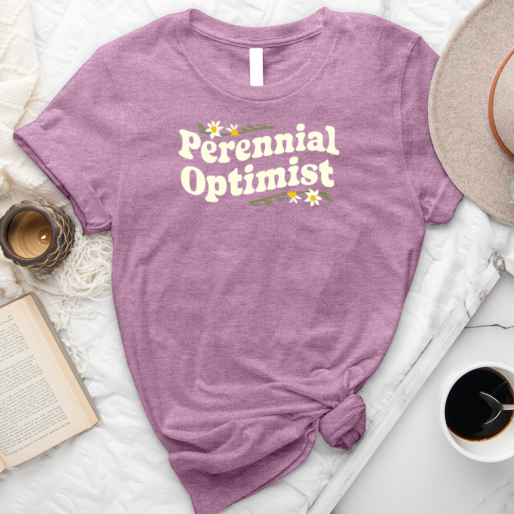Perennial Optimist Motto
