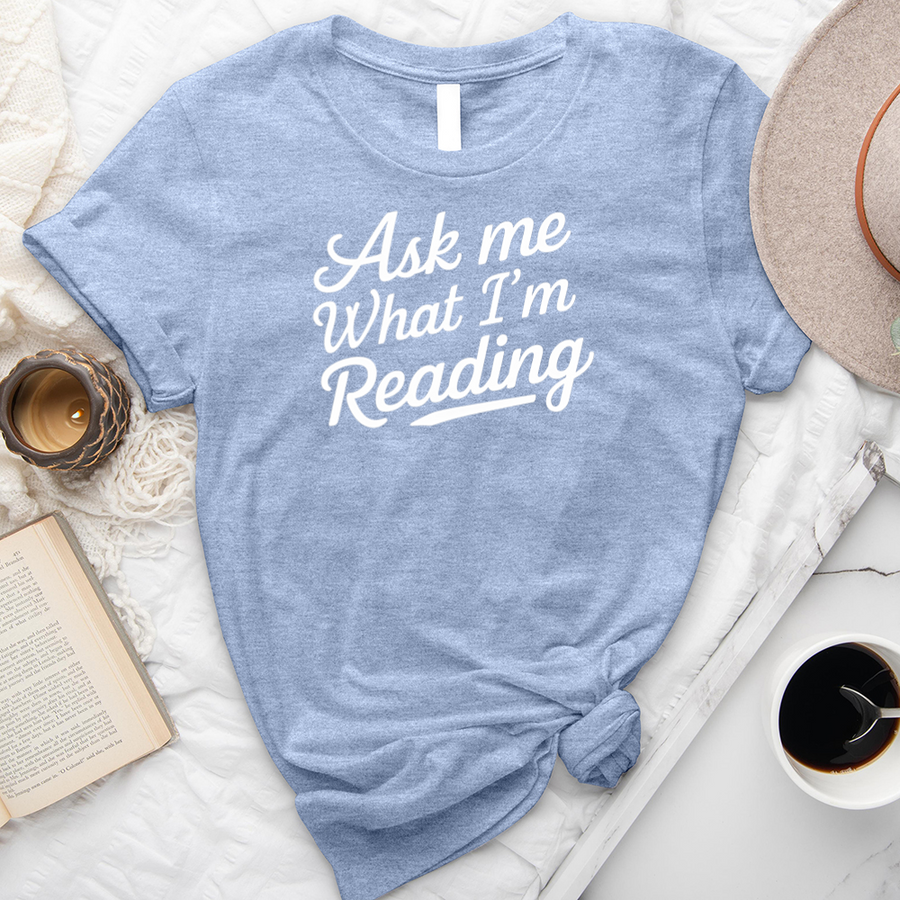 ask me what I'm reading unisex tee – Piper and Ivy
