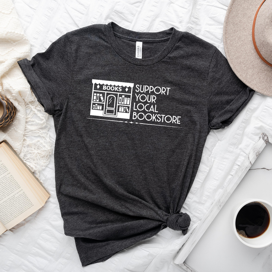 support your local bookstore unisex tee – Piper and Ivy